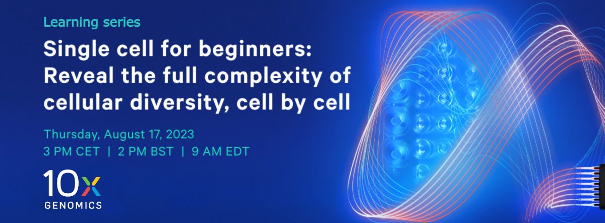 Single Cell for Begginers: Reveal the full complexity of cellular ...